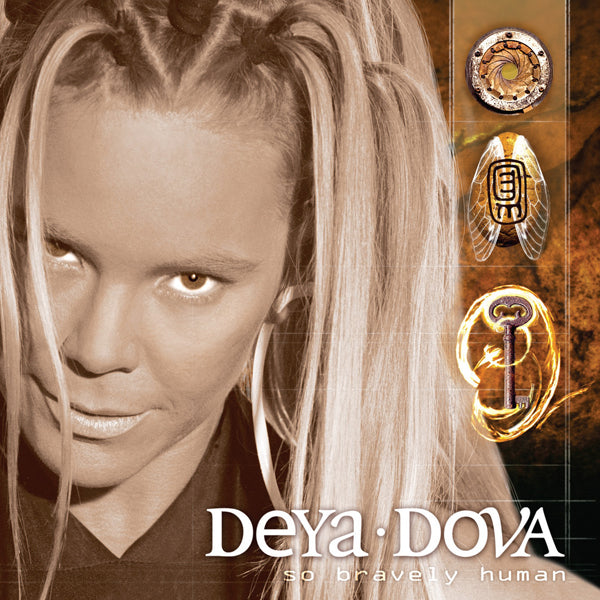 So Bravely Human SIGNED CD – Deya Dova
